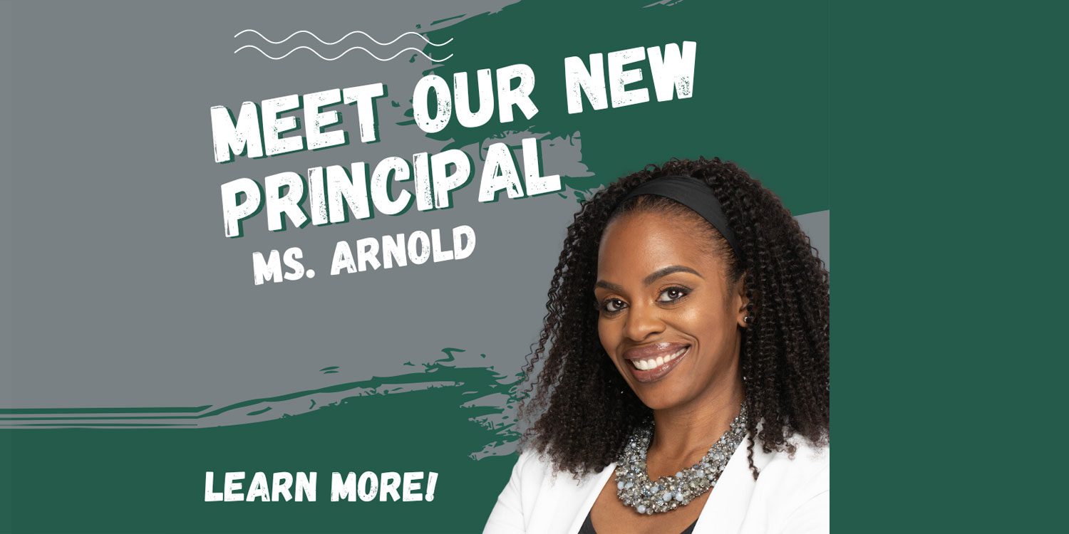 Welcome Principal Arnold! - Barber Preparatory Academy